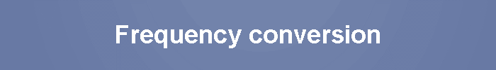 Frequency conversion